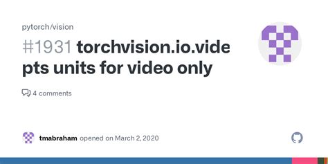 torchvision.io.video.read_video pts units for video only · Issue #1931 · pytorch/vision · GitHub