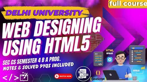 Web Designing Using Html5 Sec Semester 4 Delhi University B A Prog