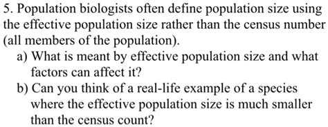 5 Population Biologists Often Define Population Size Using The Effective Population Size Rather