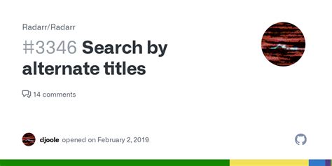 search by alternate titles · issue 3346 · radarr radarr · github
