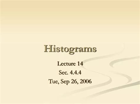 PPT Histograms PowerPoint Presentation Free Download ID 9571577