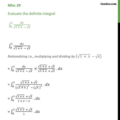 Misc 29 Definite Integral Dx Root 1x Root X Definate Integrat