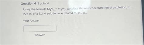 Solved Using The Formula M V M V Calculate The New Chegg Com
