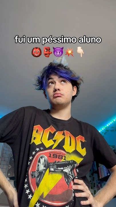 Relatos De Um PÉssimo Aluno 👍🏻 Youtube