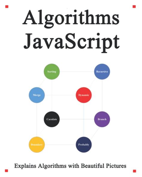 Algorithms JavaScript Explains Algorithms With Beautiful Pictures