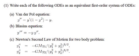 solved 1 write each of the following odes as an equivalent