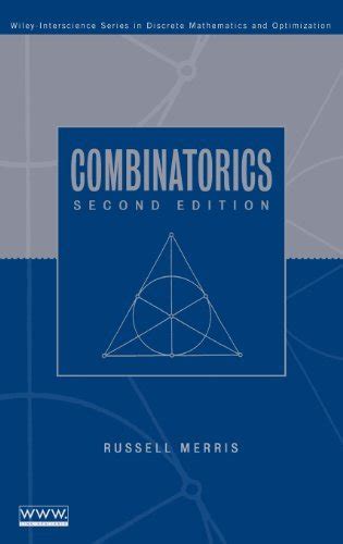 Combinatorics Wiley Series In Discrete Mathematics And Optimization