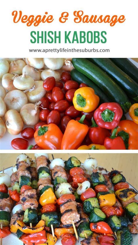 These Veggie And Sausage Shish Kabobs Are An Easy And Delicious Meal Idea