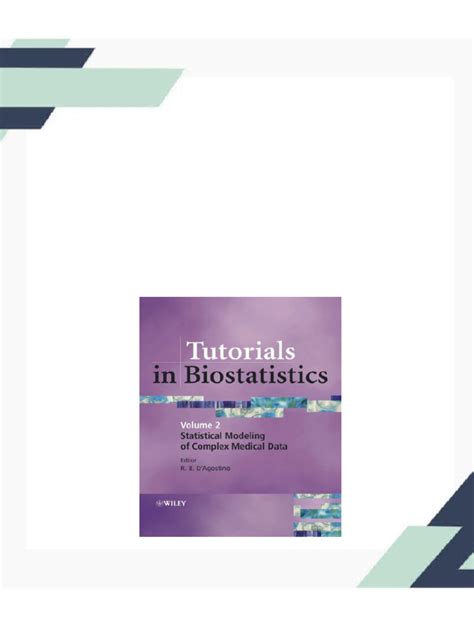 Tutorials In Biostatistics Statistical Modelling Of Complex Medical Data Volume 2 Ralph B D