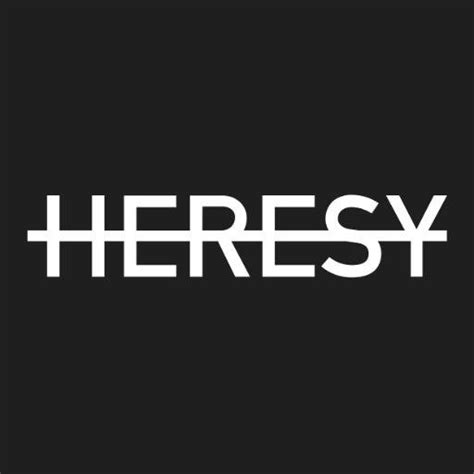 Heresy Medium