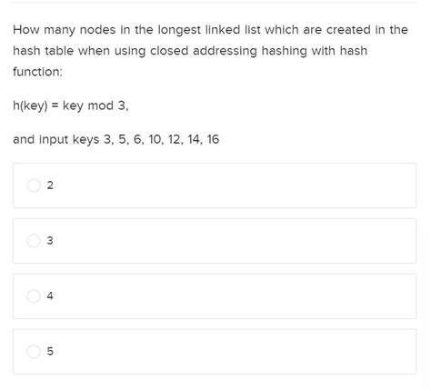 Solved How Many Nodes In The Longest Linked List Which Are