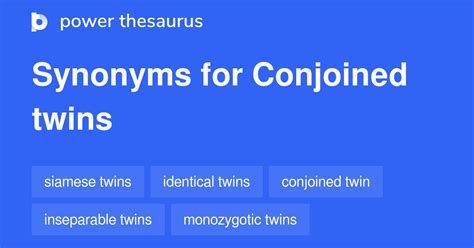 Conjoined Twins Synonyms 141 Similar Words And Phrases