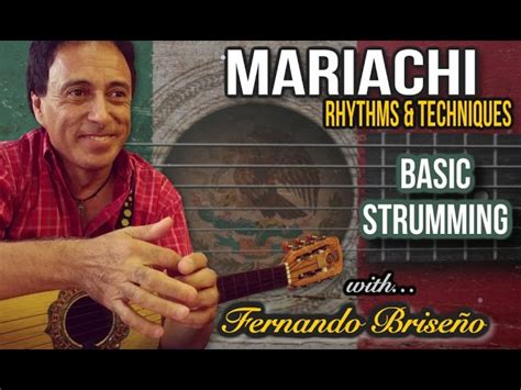 Basic Strumming Mariachi Rhythms And Techniques Acordes Chordify
