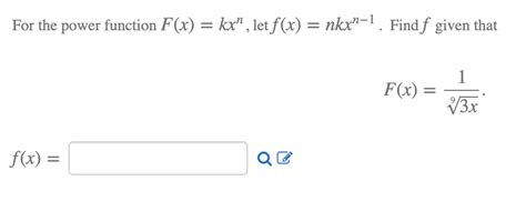 Solved For The Power Function Fx Kx Let Fx Nkxn 1