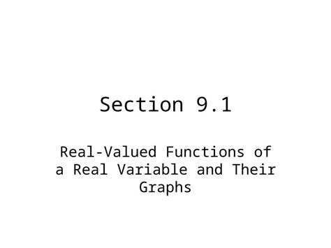 ppt section 9 1 real valued functions of a real variable and their