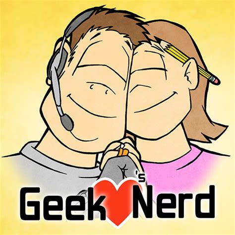 Geek Loves Nerd Nobodys Listening Podcasts