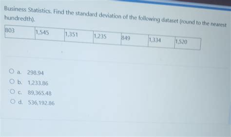 Solved Business Statistics Find The Standard Deviation Of Chegg