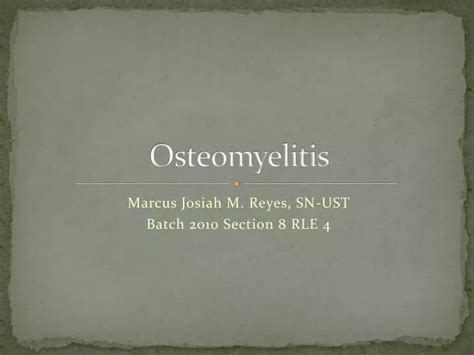 Ppt Osteomyelitis Powerpoint Presentation Free Download Id615358