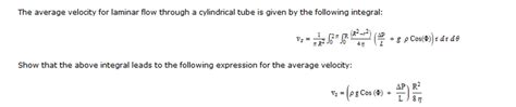 Solved The Average Velocity For Laminar Flow Through A Chegg