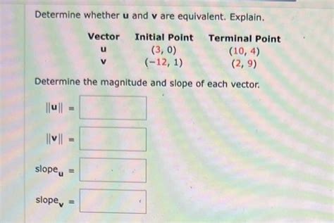 Solved Determine Whether U And V Are Equivalent Explain Chegg Com