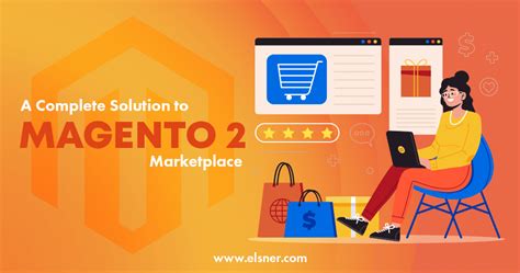 A Complete Solution To Magento 2 Marketplace Extension