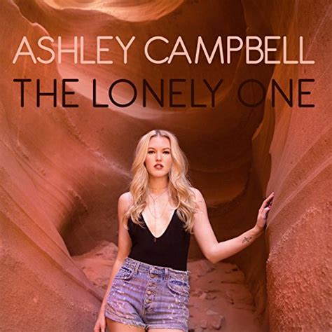 The Lonely One By Ashley Campbell On Amazon Music