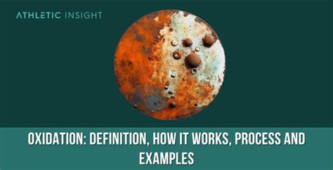 Oxidation Definition How It Works Process And Examples Athletic Insight