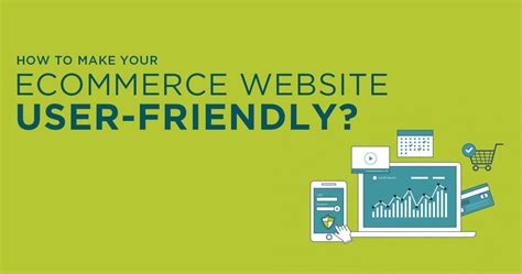 How To Make Ecommerce Website User Friendly Expert Tips