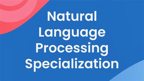 Fundamentals Of Natural Language Processing Coursera