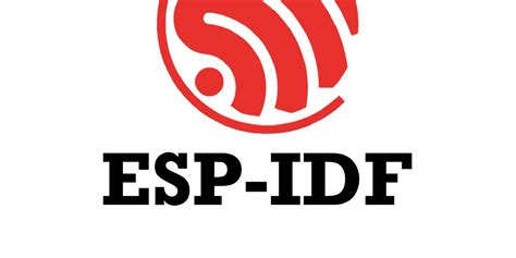 Getting Started With ESP IDF How To Set Up The Official ESP Development Framework