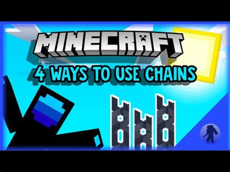 4 WAYS TO USE CHAINS IN MINECRAFT YouTube