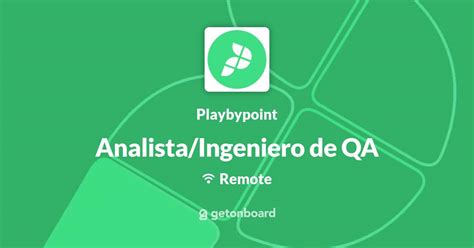 analista ingeniero de qa at playbypoint remote work from home get
