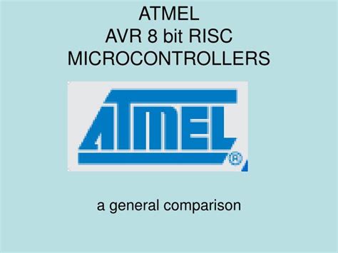 Ppt Atmel Avr 8 Bit Risc Microcontrollers Powerpoint Presentation