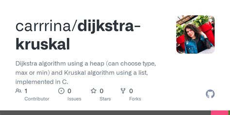 Github Carrrinadijkstra Kruskal Dijkstra Algorithm Using A Heap