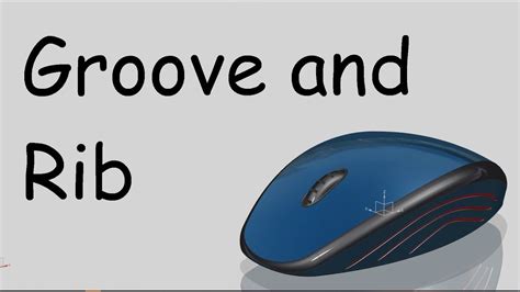 siemens nx modeling groove and rib youtube