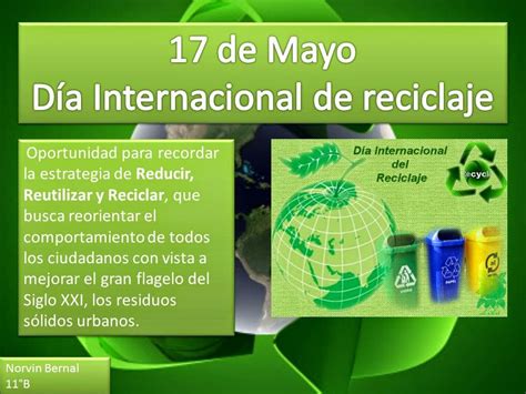 Maestras Creadoras 17 De Mayo Día Mundial Del Reciclaje