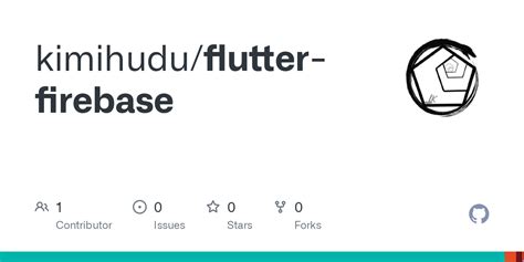 Github Kimihuduflutter Firebase