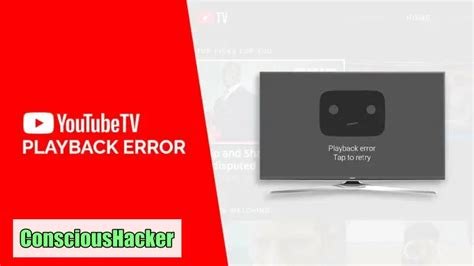 Ways To Fix YouTube TV Playback Error Code Conscious Hacker