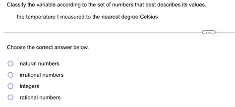 Classify The Variable According To The Set Of Numbers That Best Describes
