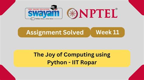 The Joy Of Computing Using Python Week 11 Nptel Answers Nptel Nptel2025 Myswayam Youtube