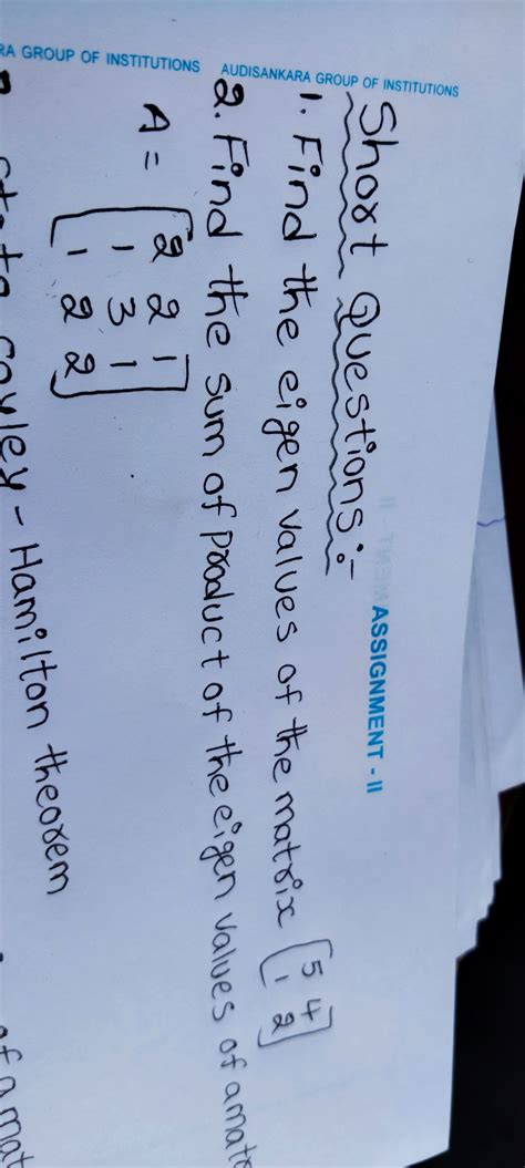 Short Questions Assignment Ii1 Find The Eigen Values Of The Matrix