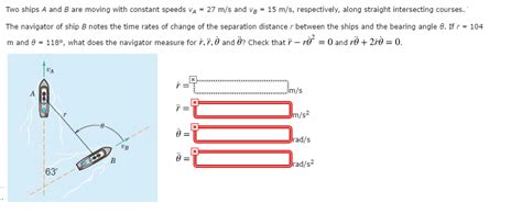 Solved Two Ships A And B Are Moving With Constant Speeds Va