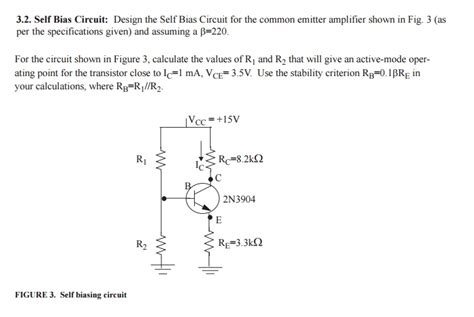 Solved Self Bias Circuit Design The Self Bias Circuit For Chegg