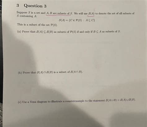 solved suppose s is a set and a b are subsets of s we will