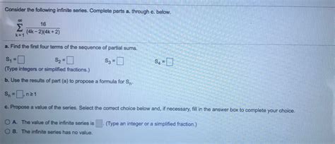 solved consider the following infinite series complete