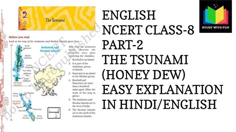 NCERT CLASS 8 ENGLISH CHAPTER 2 THE TSUNAMI PART 2 EASY EXPLANATION