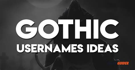 775 Gothic Usernames Ideas Name Guider