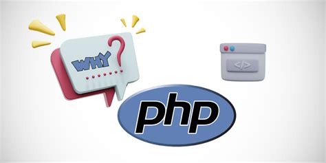 Why Php Advantages And Best Practices