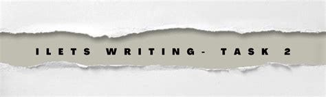 Ilets Cambridge 16 Writing Task 2 Test 2