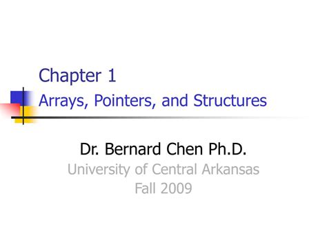 ppt chapter 1 arrays pointers and structures powerpoint